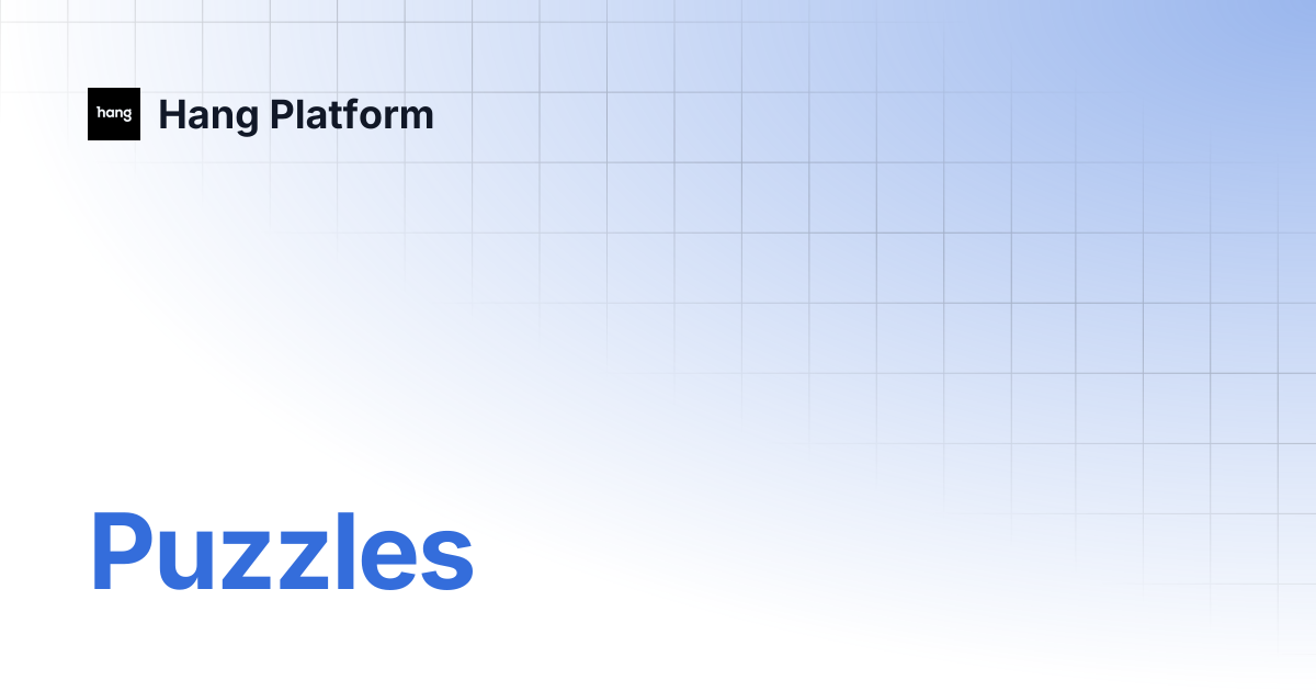 Puzzles | Hang Platform